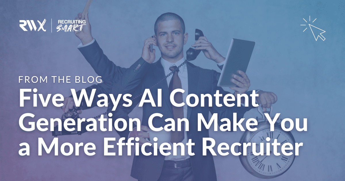 How AI Can Make You a More Efficient Recruiter | Blog