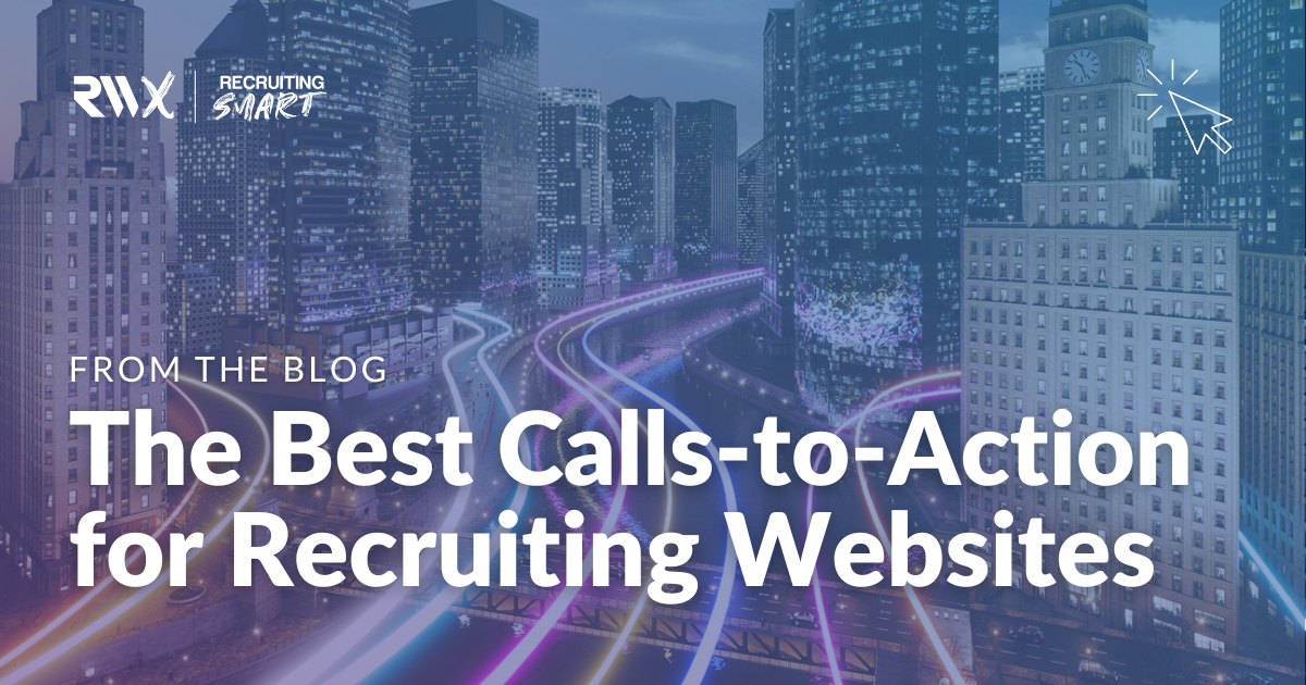 The Best Calls-to-Action for Recruiting Websites | Recruiters Websites